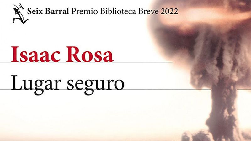 Crítica Lugar seguro de Isaac Rosa - El Quinto Libro